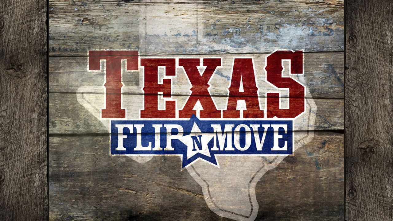 TV Time - Texas Flip and Move (TVShow Time)