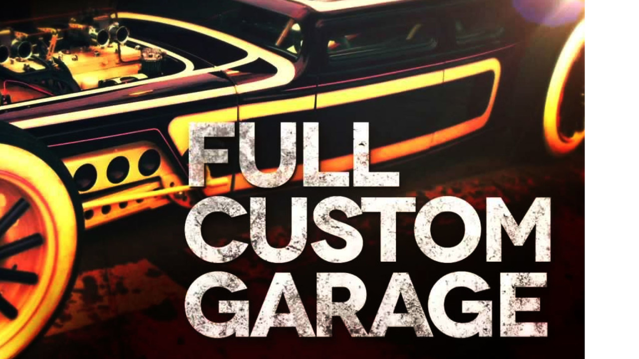 TV Time - Full Custom Garage (TVShow Time)